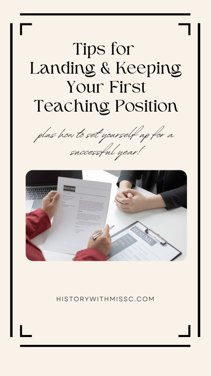 Tips for New Teachers: Landing & Keeping Your First Teaching Position ...